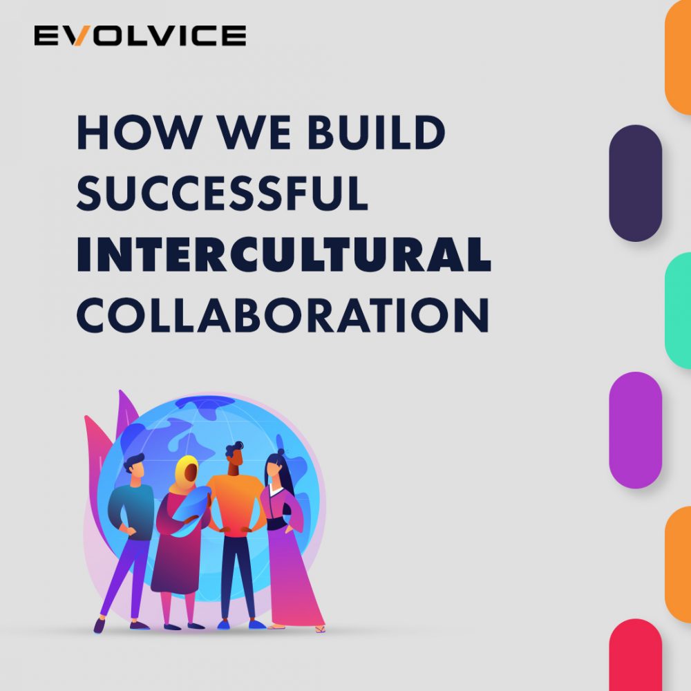 How We Build Successful Intercultural Collaboration - Software Development | Remote Teams ...
